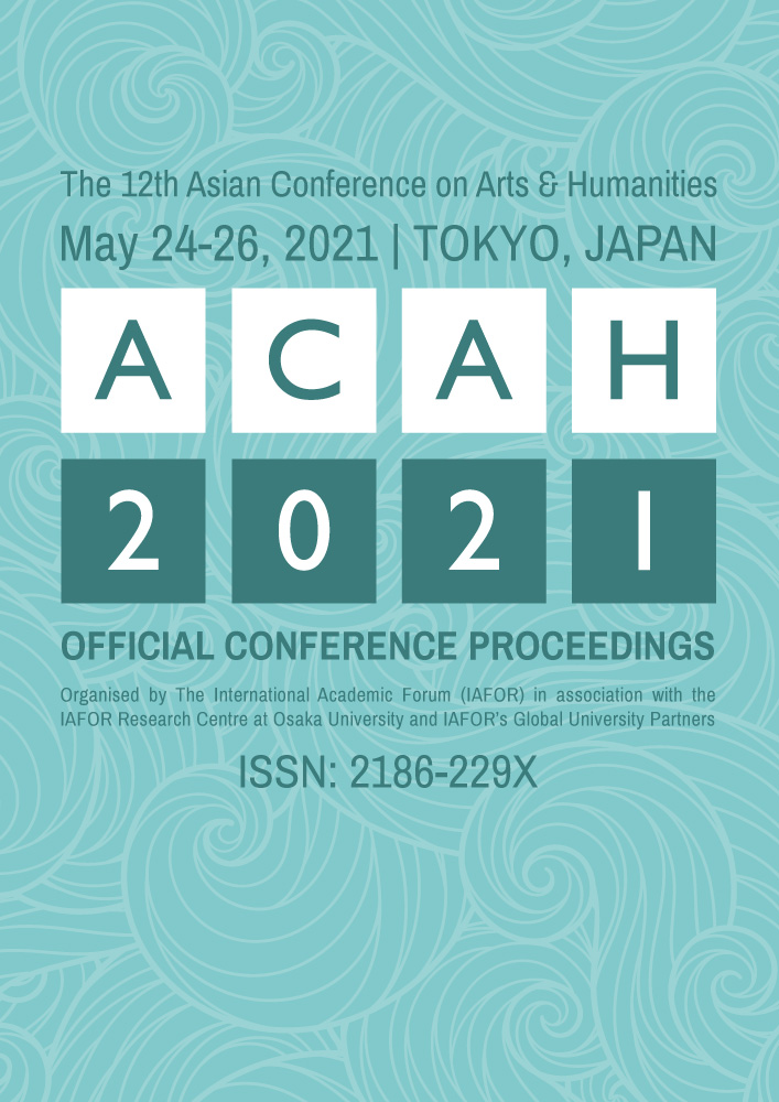 ISSN: 2186-229X – The Asian Conference on Arts & Humanities 2021 ...